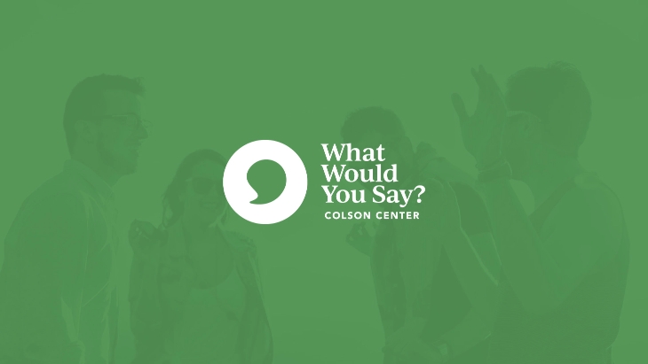 Explore | Colson Center